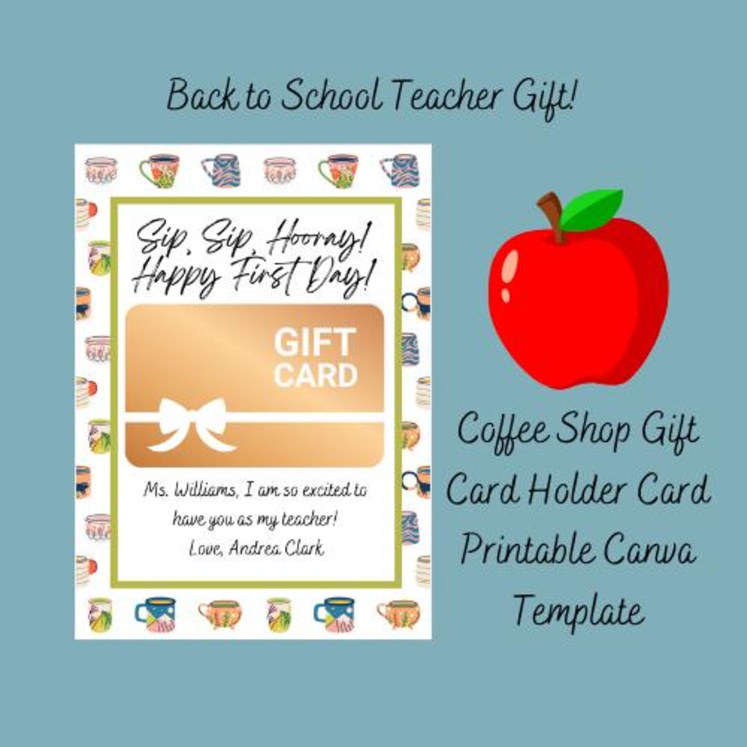 Back to School Coffee Gift Card Teacher Gift, Canva Template, Digital ...