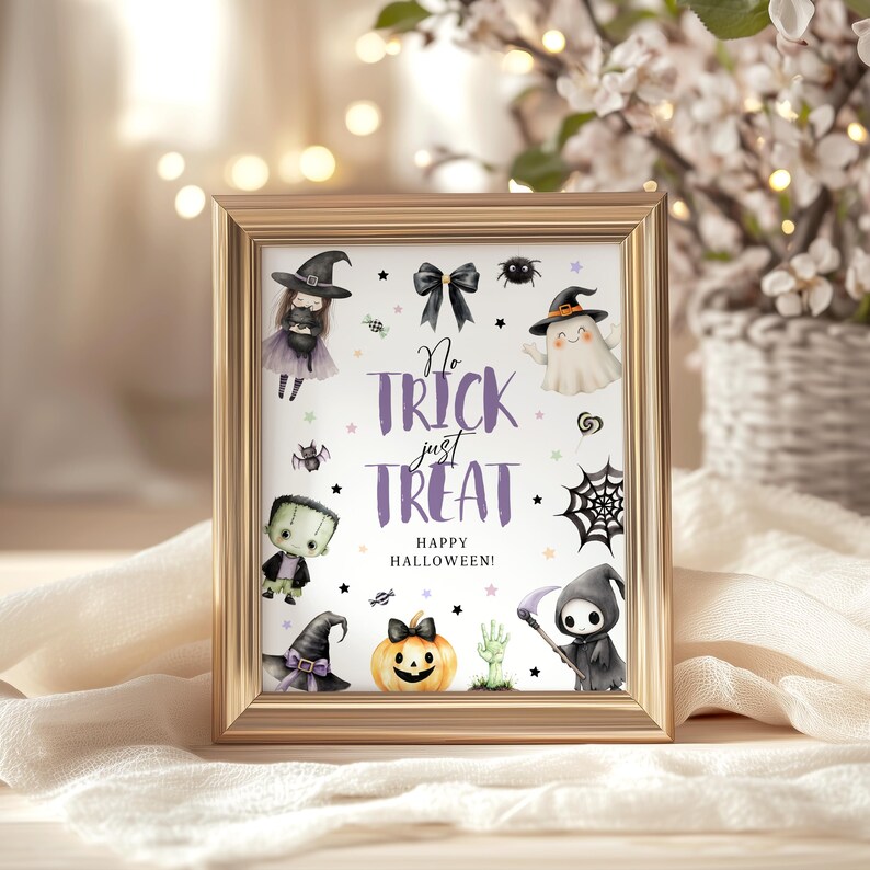 Editable No Trick Just Treat Sign Template, Halloween Birthday Table ...