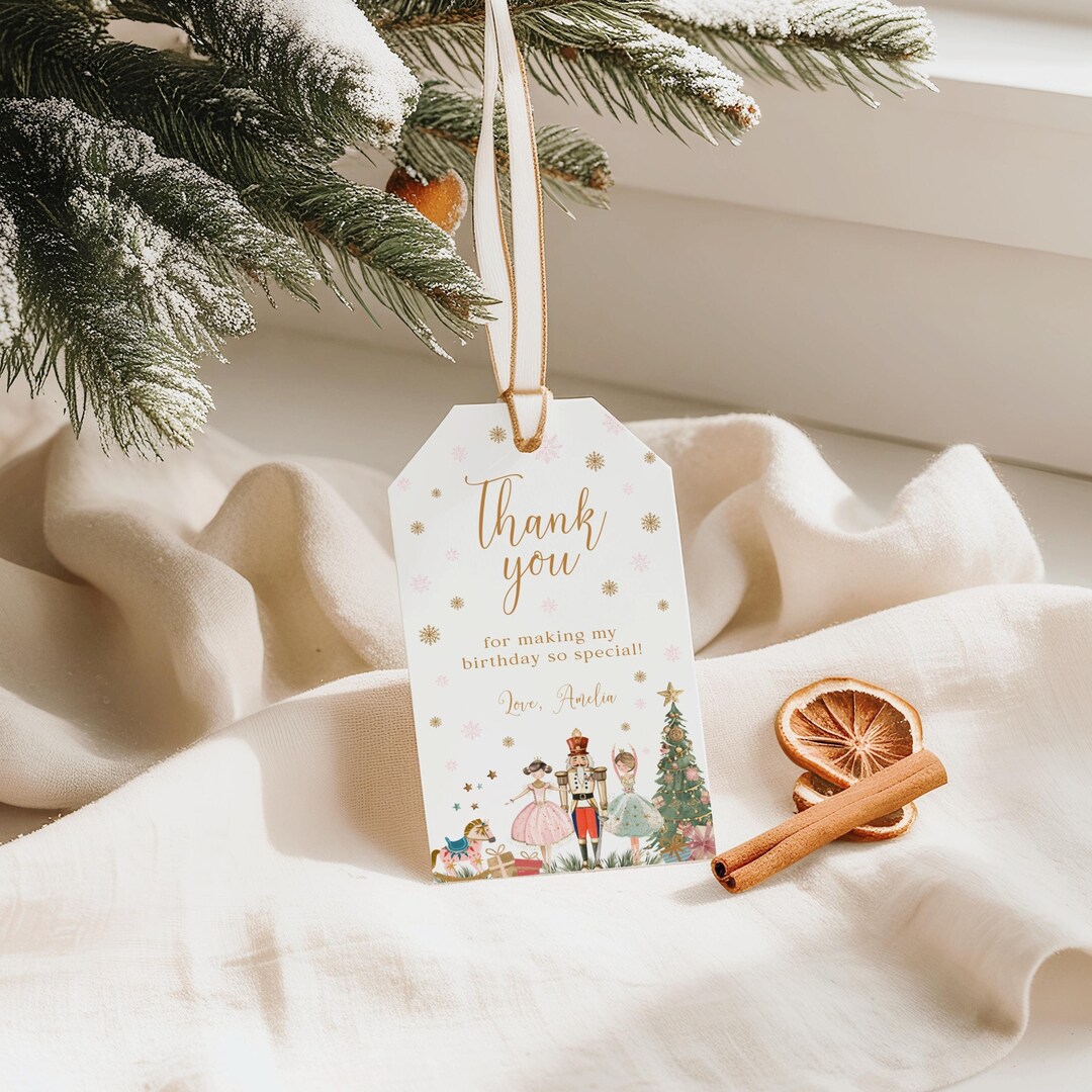 Editable Nutcracker Birthday Thank You Tag, Christmas Winter Holiday ...