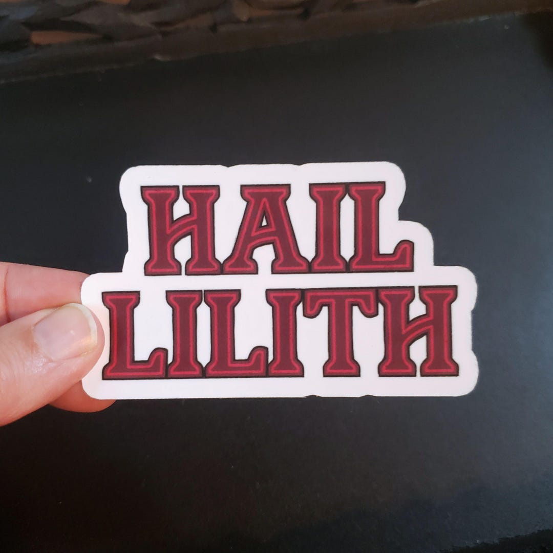 Hail Lilith Vinyl Sticker | Texas Witch Wiccan Gift | Southern ...