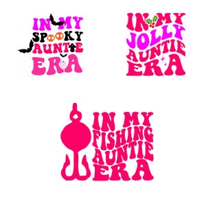 In My Auntie Era Svg Bundle, Aunt Clipart, Auntie Vector, Auntie Era ...