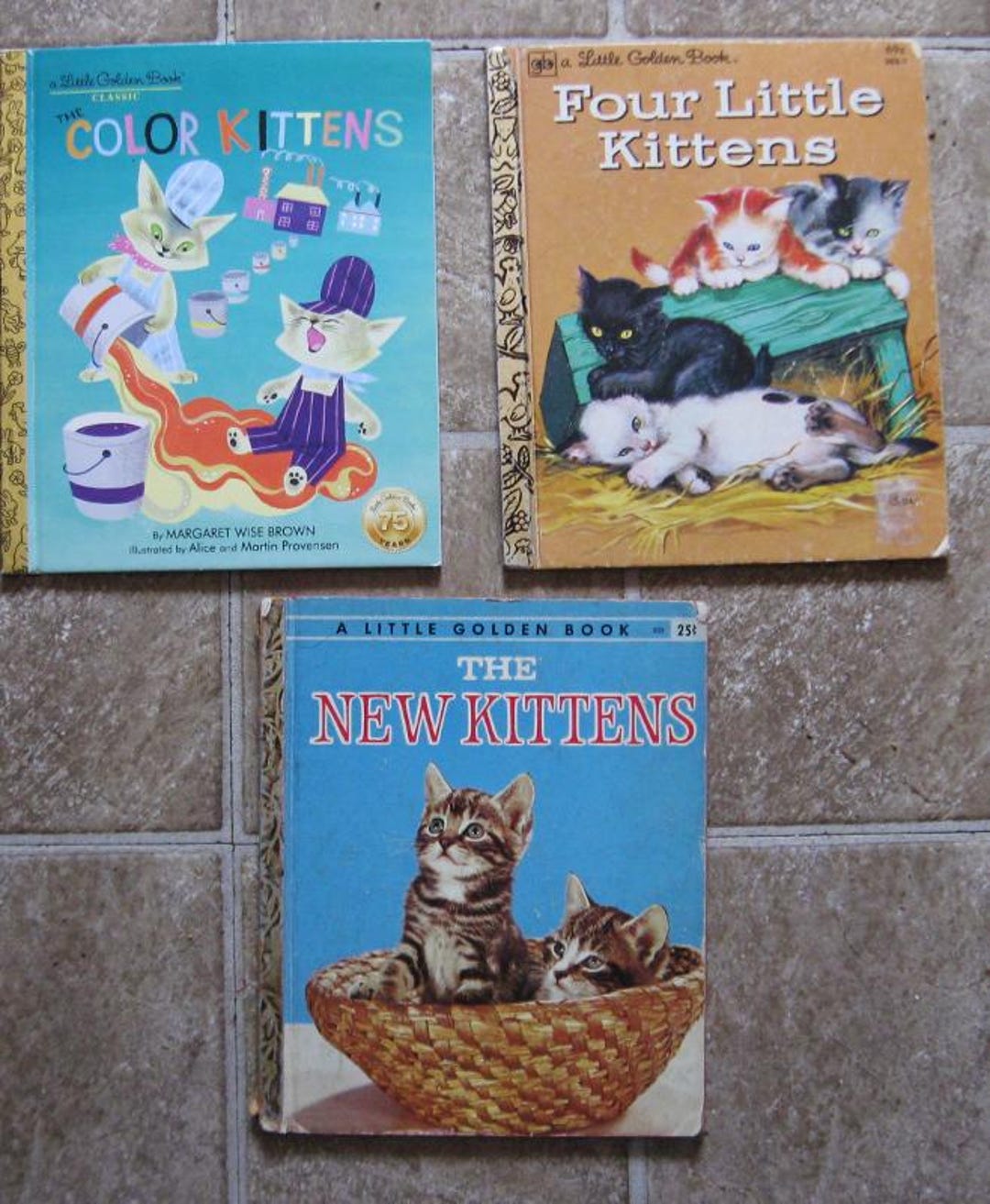 Three Little Golden Books - the Color Kittens, the New Kittens, Four ...