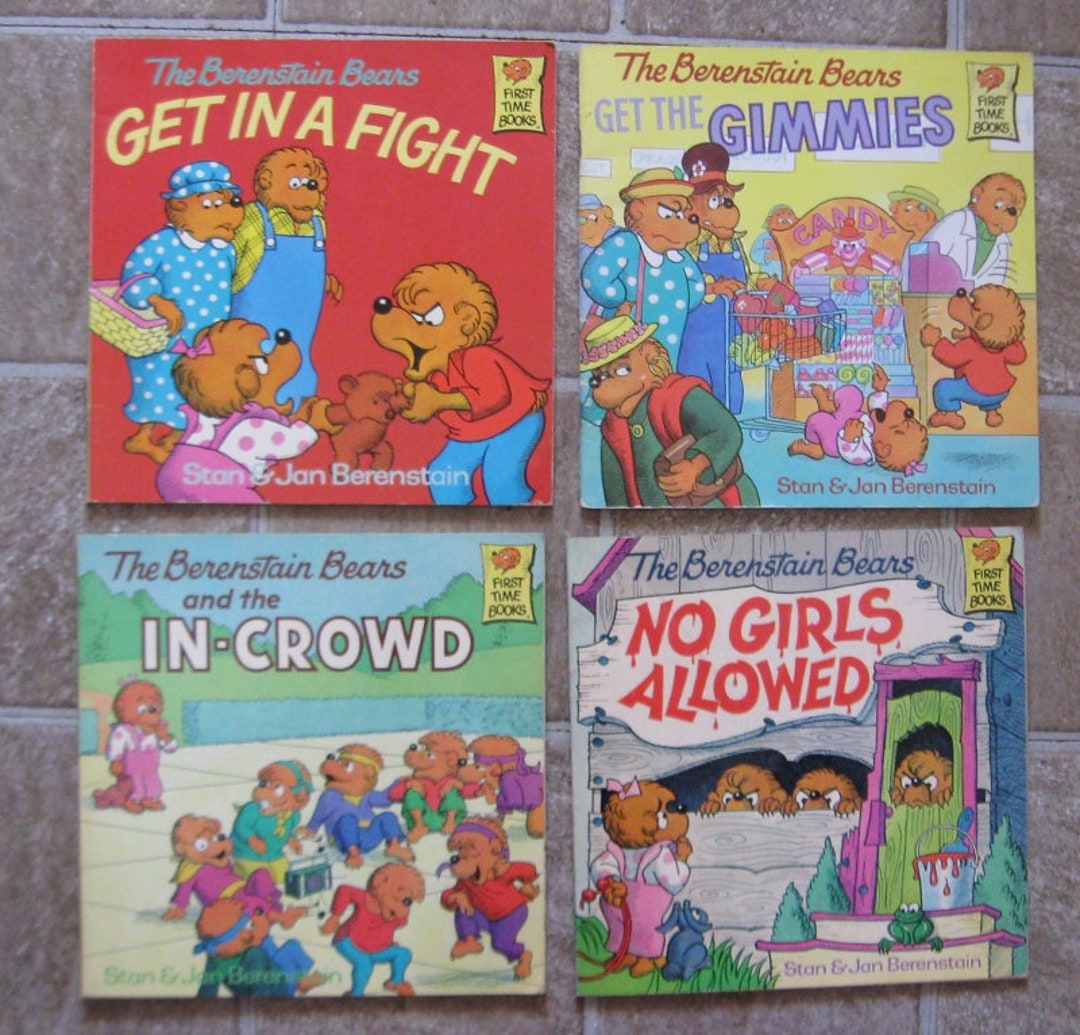 Four Berenstain Bears Books Get in a Fight, Get the Gimmies, No Girls ...