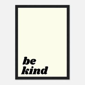 Be Kind (BLACK) | Motivational Quote Wall Art, Quote Wall Art ...