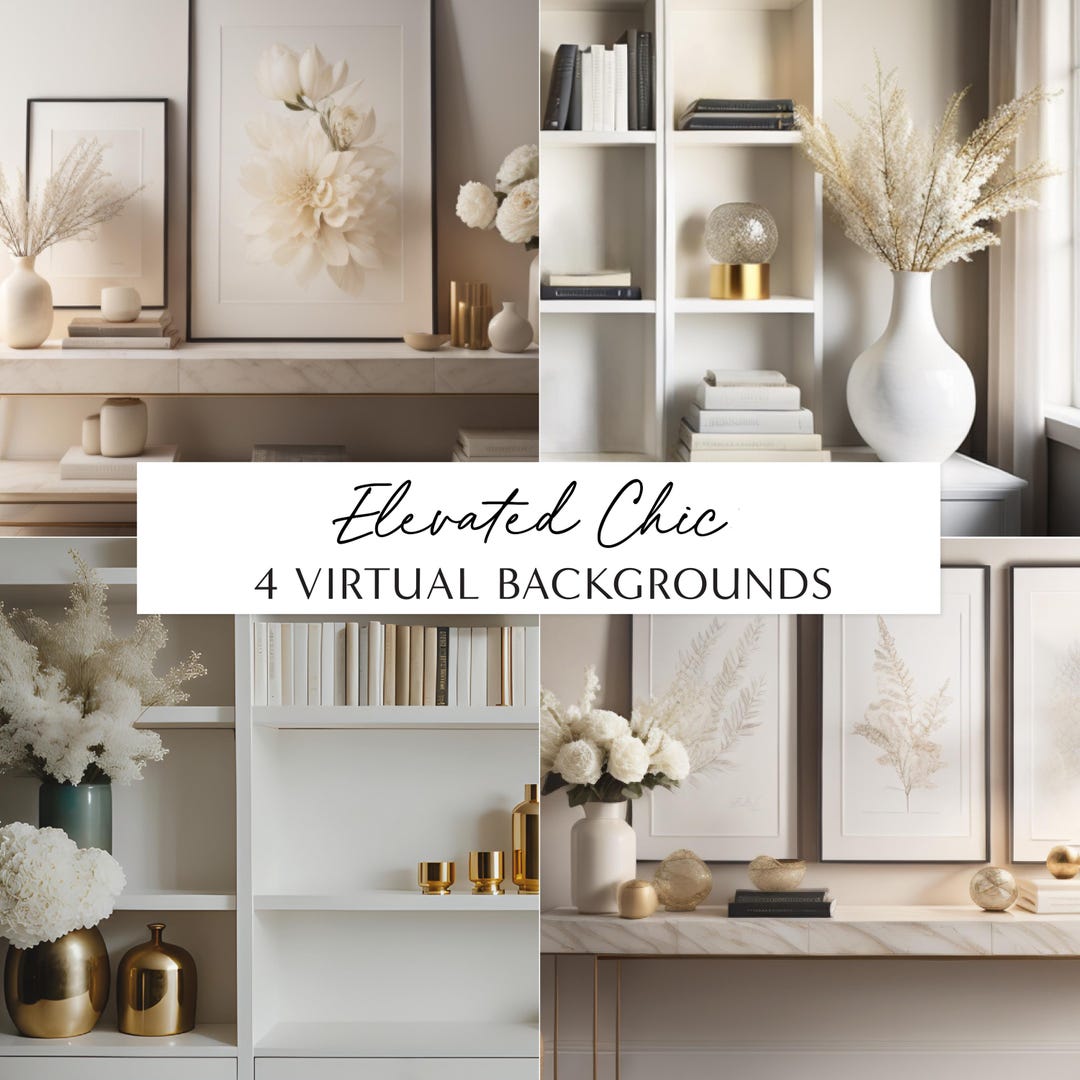 Elevated Chic Virtual Background Bundle, Aesthetic Pack of 4 Digital ...
