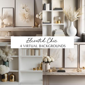 Elevated Chic Virtual Background Bundle, Aesthetic Pack of 4 Digital ...