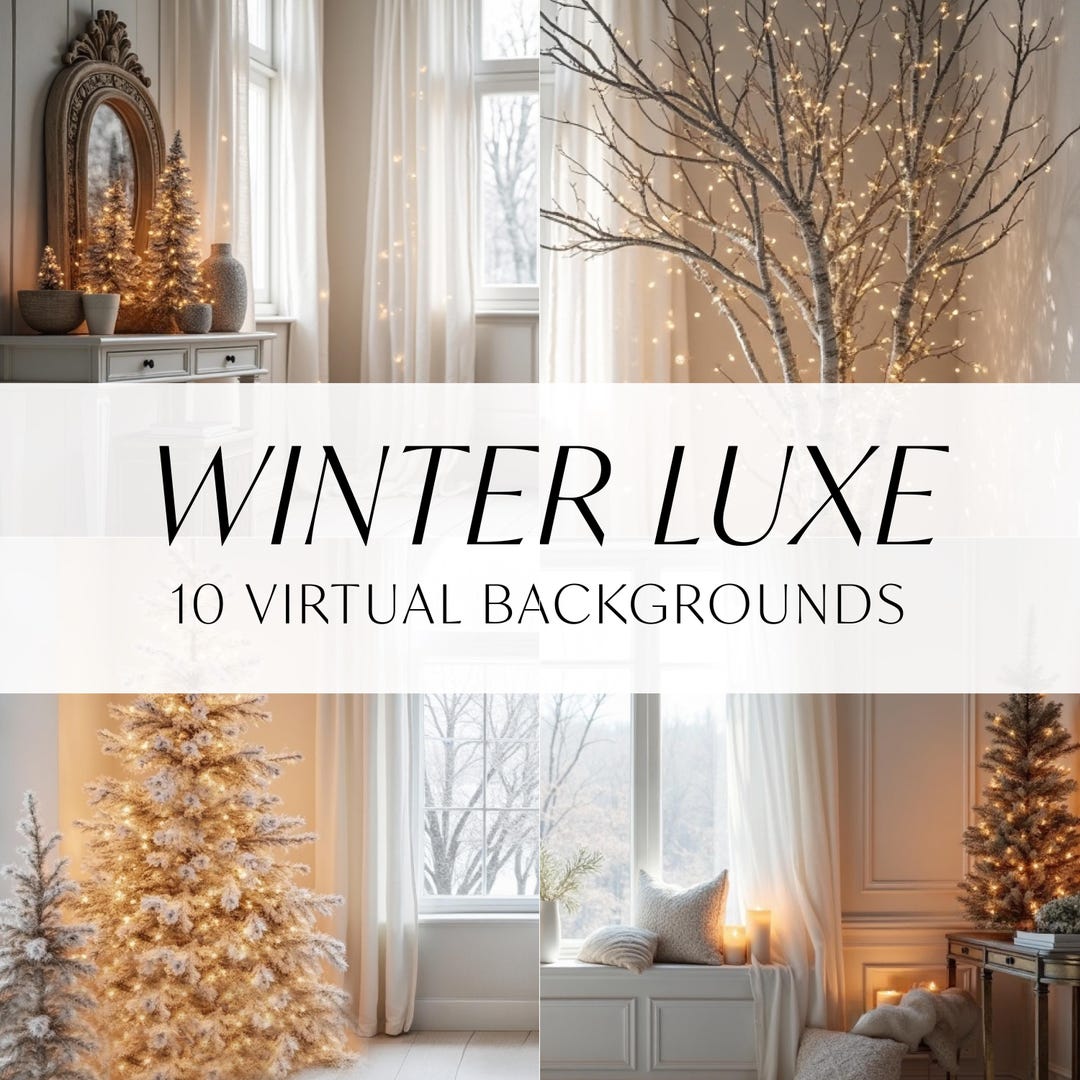 Luxe Winter Virtual Background Bundle, Holiday Pack of 10 Digital ...