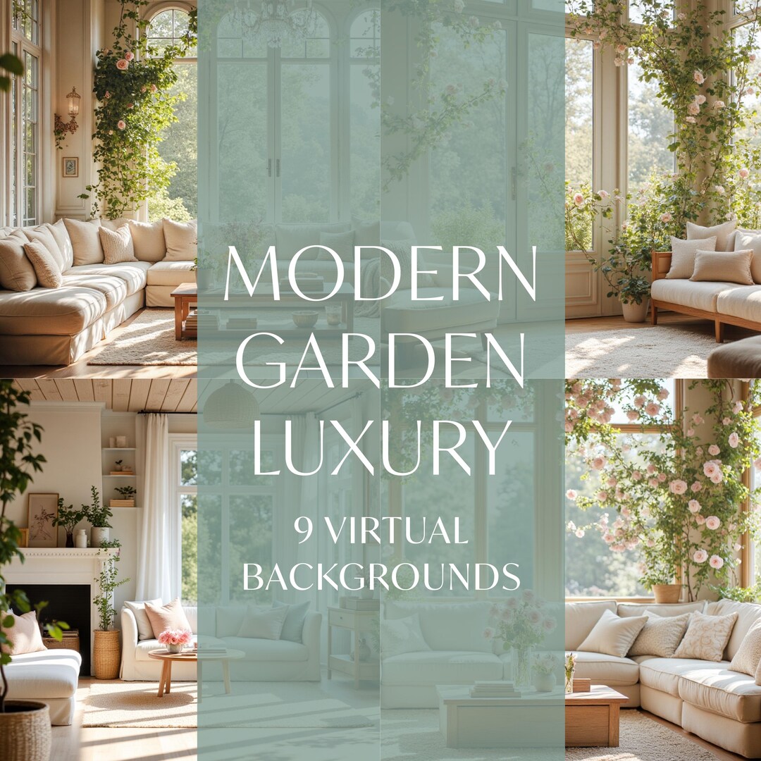Modern Garden Luxury Virtual Background Bundle, Pack of 8 Digital ...