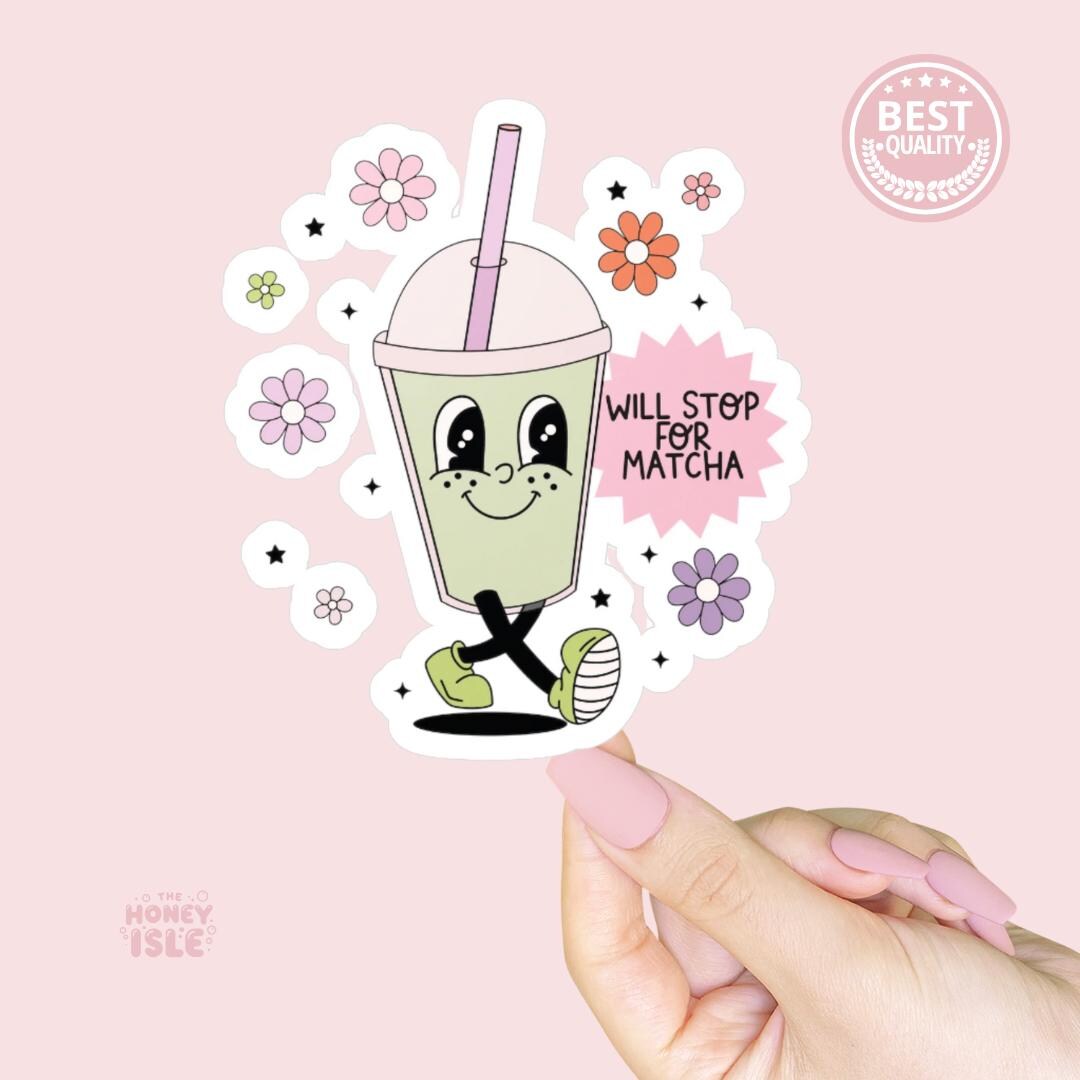 Will Stop for Matcha Sticker | Girly Pink Aesthetic Matcha Lovers Vinyl ...