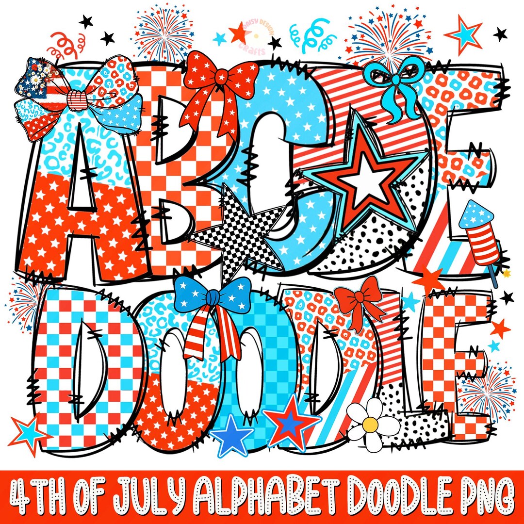 Preppy 4th of July Alphabet Set PNG, American Flag Doodle, Patriotic ...