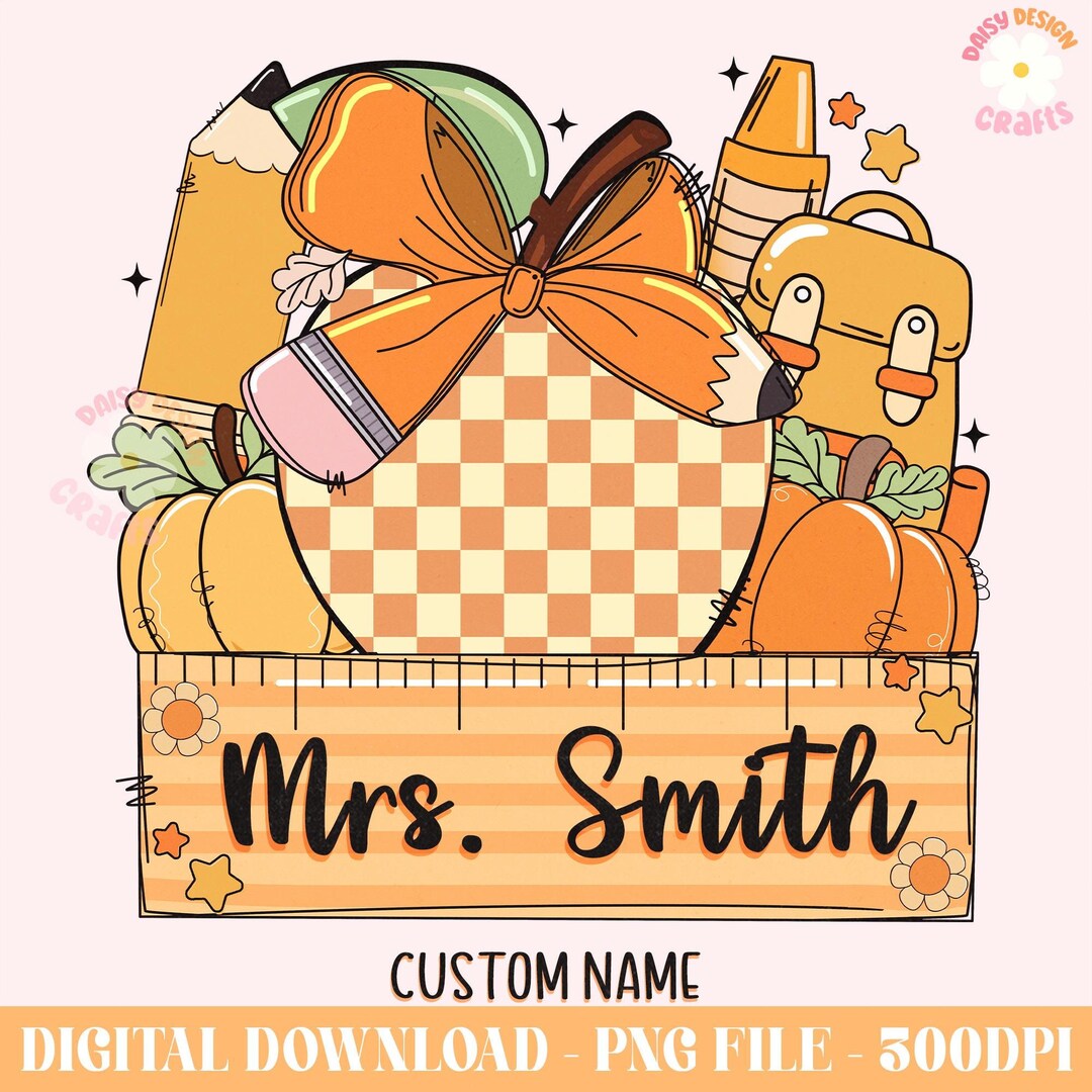 Custom Fall Teacher Name PNG, Back to School Png Design, Teacher Png ...
