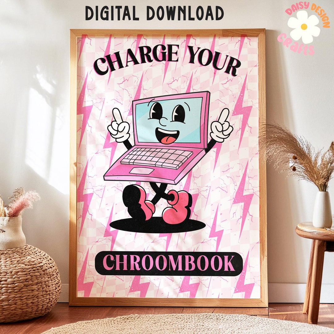 Charge Your Chroombook Retro Classroom Poster, Preppy Wall Art, Groovy ...