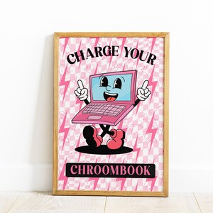 Charge Your Chroombook Retro Classroom Poster, Preppy Wall Art, Groovy ...