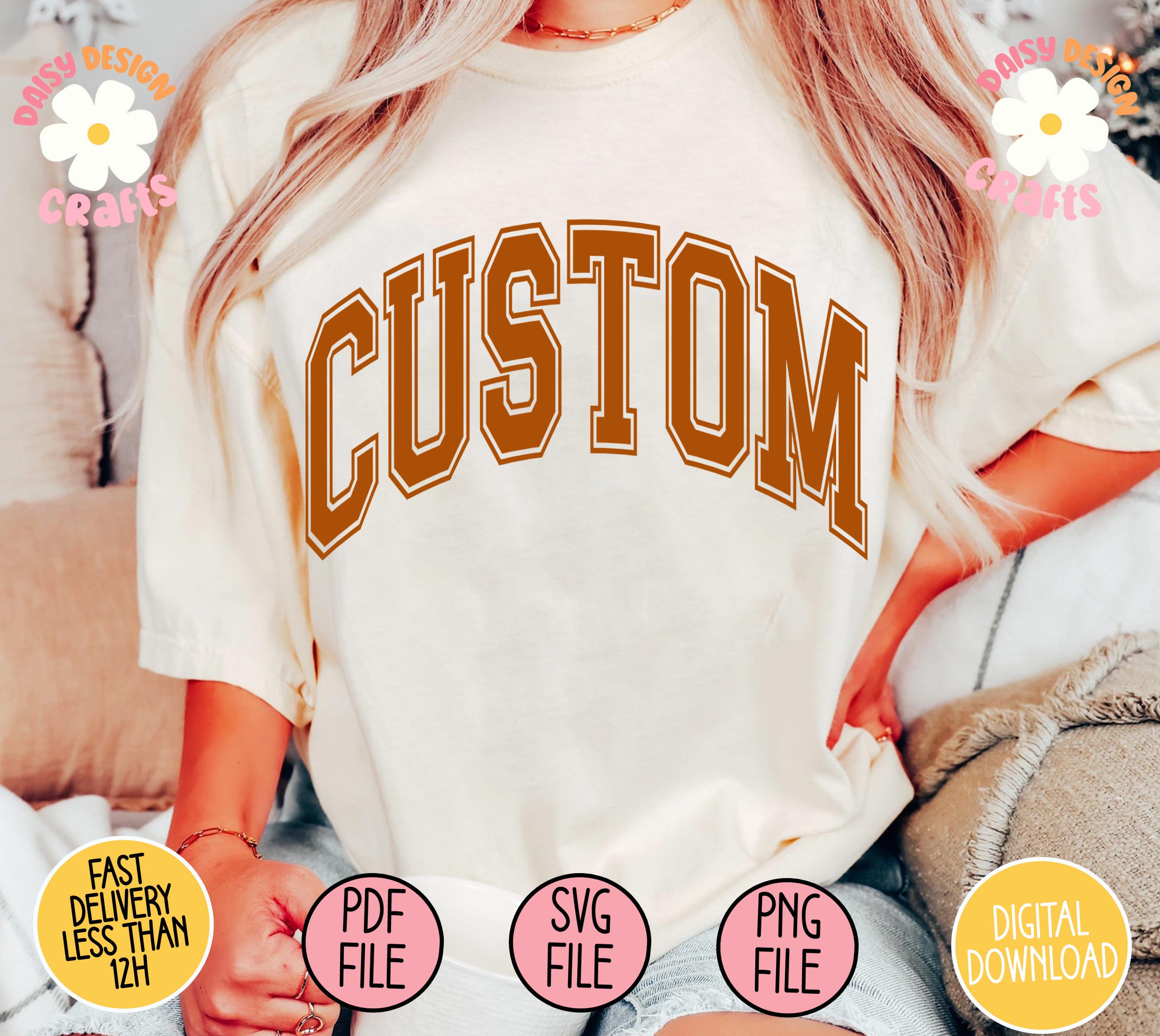 Custom Varsity Svg Png, Arched Text Svg, Customize Your Text, Custom ...