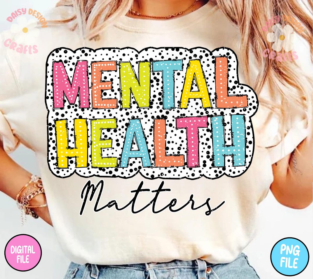 Mental Health Matters Svg, School Psychologist Png, Mental Health Shirt ...
