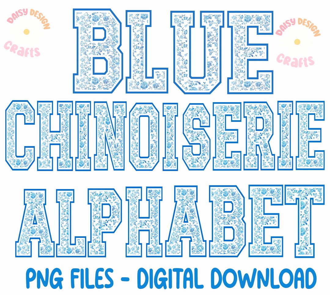 Blue Chinoiserie Alphabet PNG, Chinoiserie Varsity Png, Blue Varsity ...