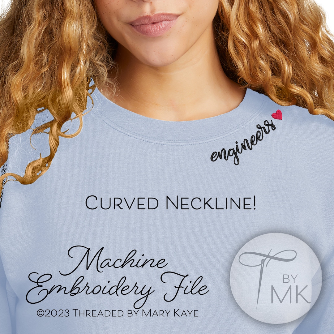 Embroidery Pattern - Engineers - Curved Neckline Text - Curved Words on ...
