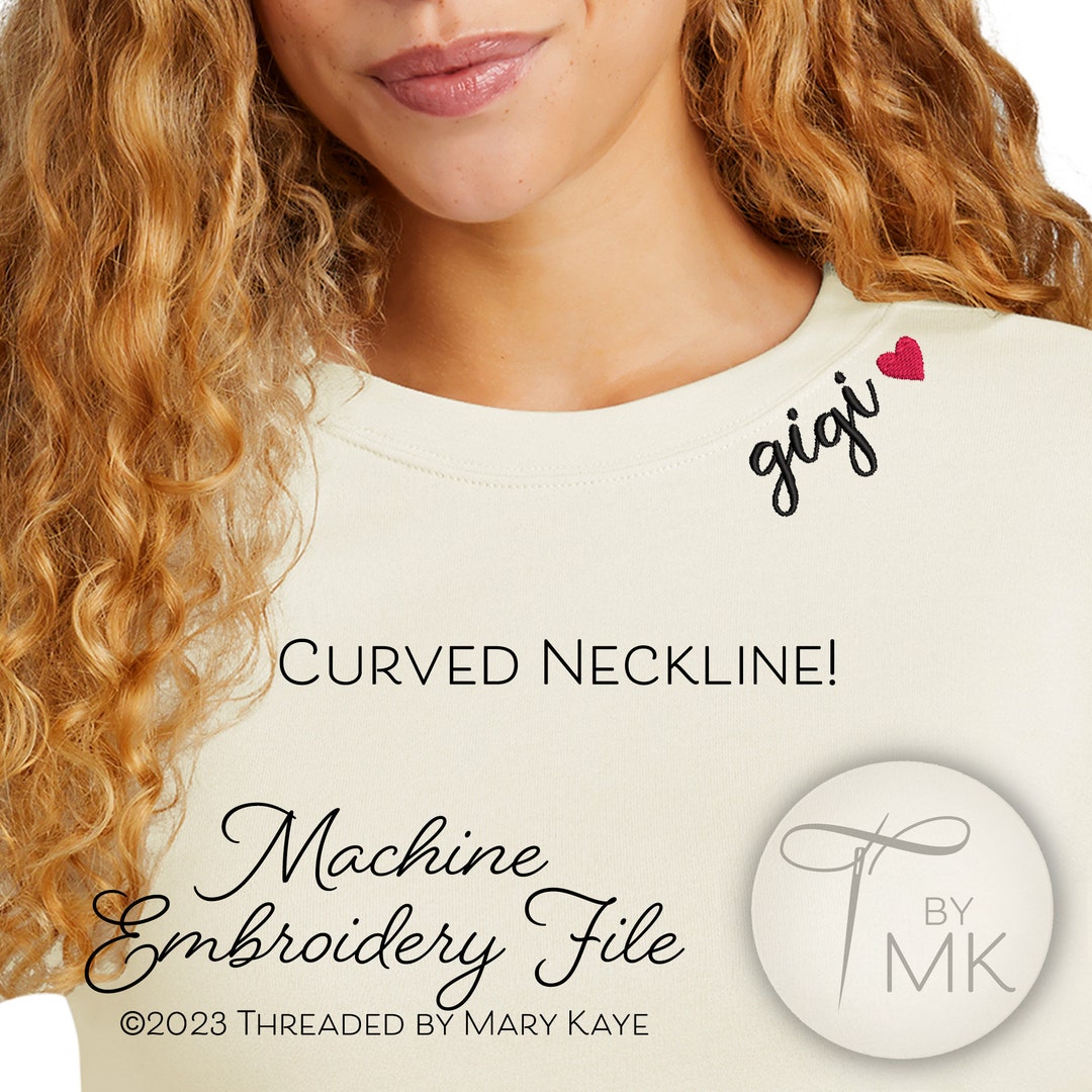 Embroidery Pattern - Gigi - Curved Neckline Text - Curved Words on ...