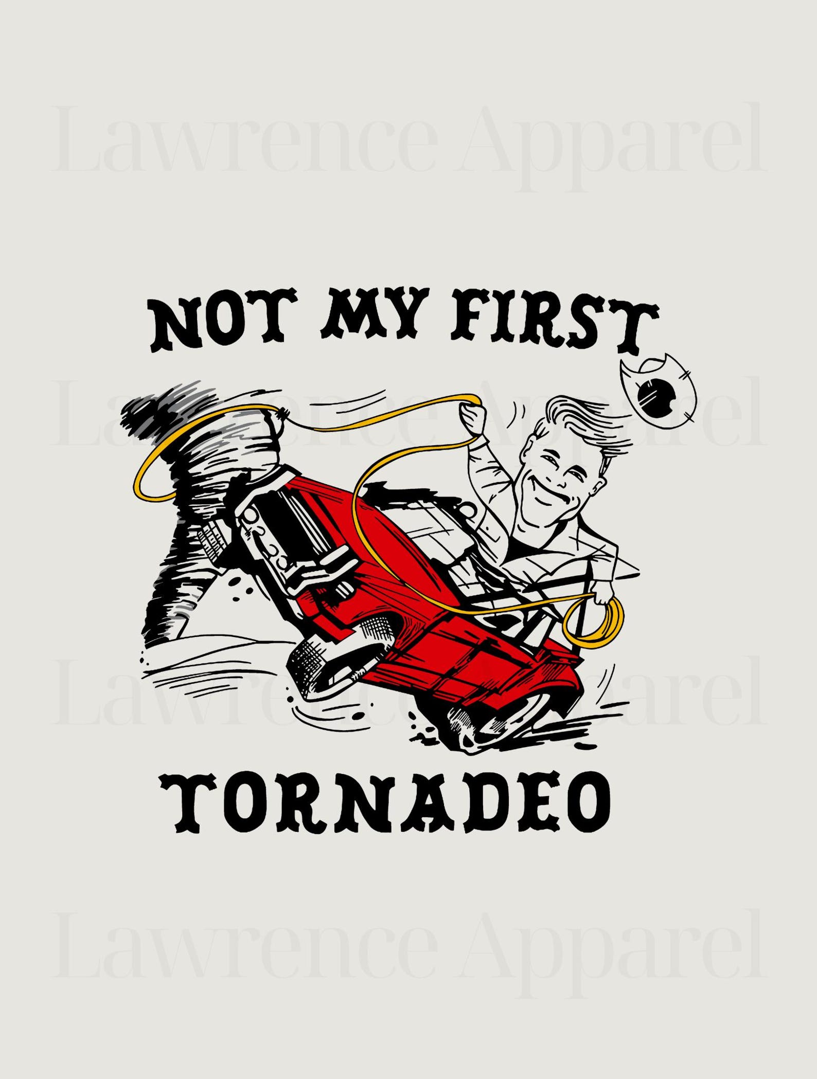 Not My First Tornadeo Png, Twisters Png, Movie 2024 Png, If You Feel It ...