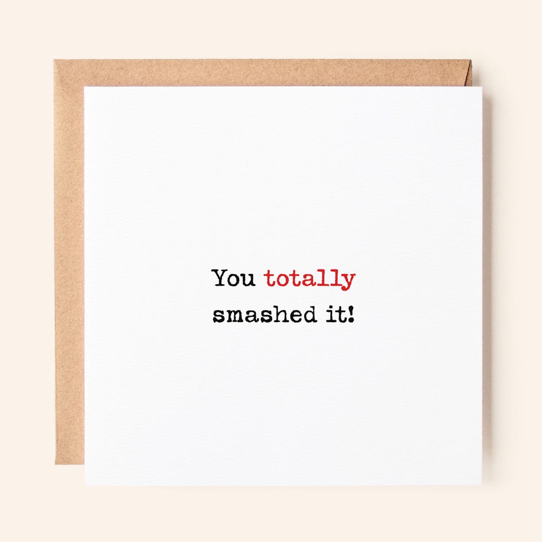 You Totally Smashed It Greeting Card, Congratulations Card - Etsy UK