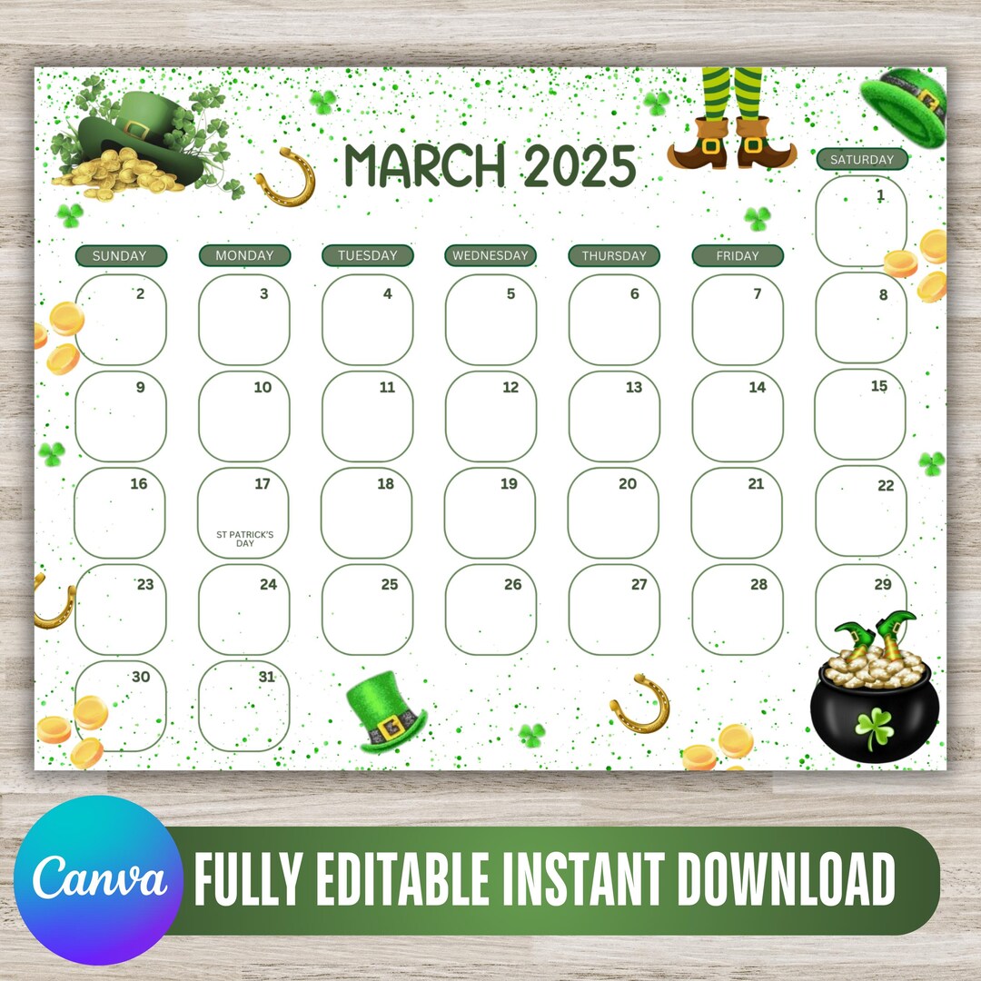 Editable March 2025 Calendar, March 2025 Calendar, Happy St. Patrick's ...