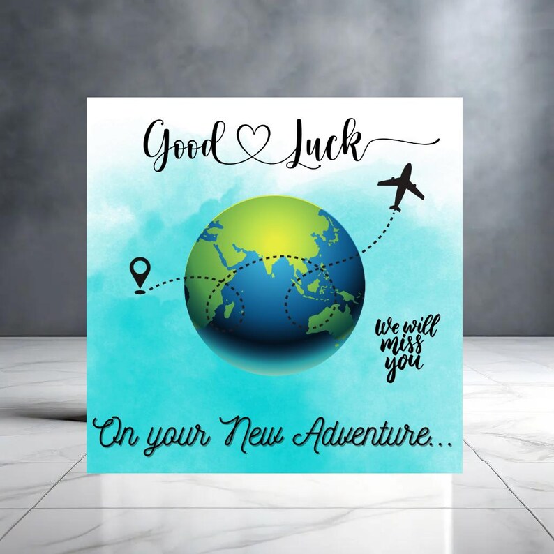 Good Luck on Your New Adventure, You Will Be Missed - Good Luck on Your ...