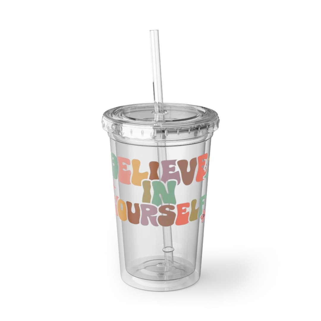 Suave Acrylic Cup Positive Cute Drinking Cup, Fun Beverage Tumbler ...