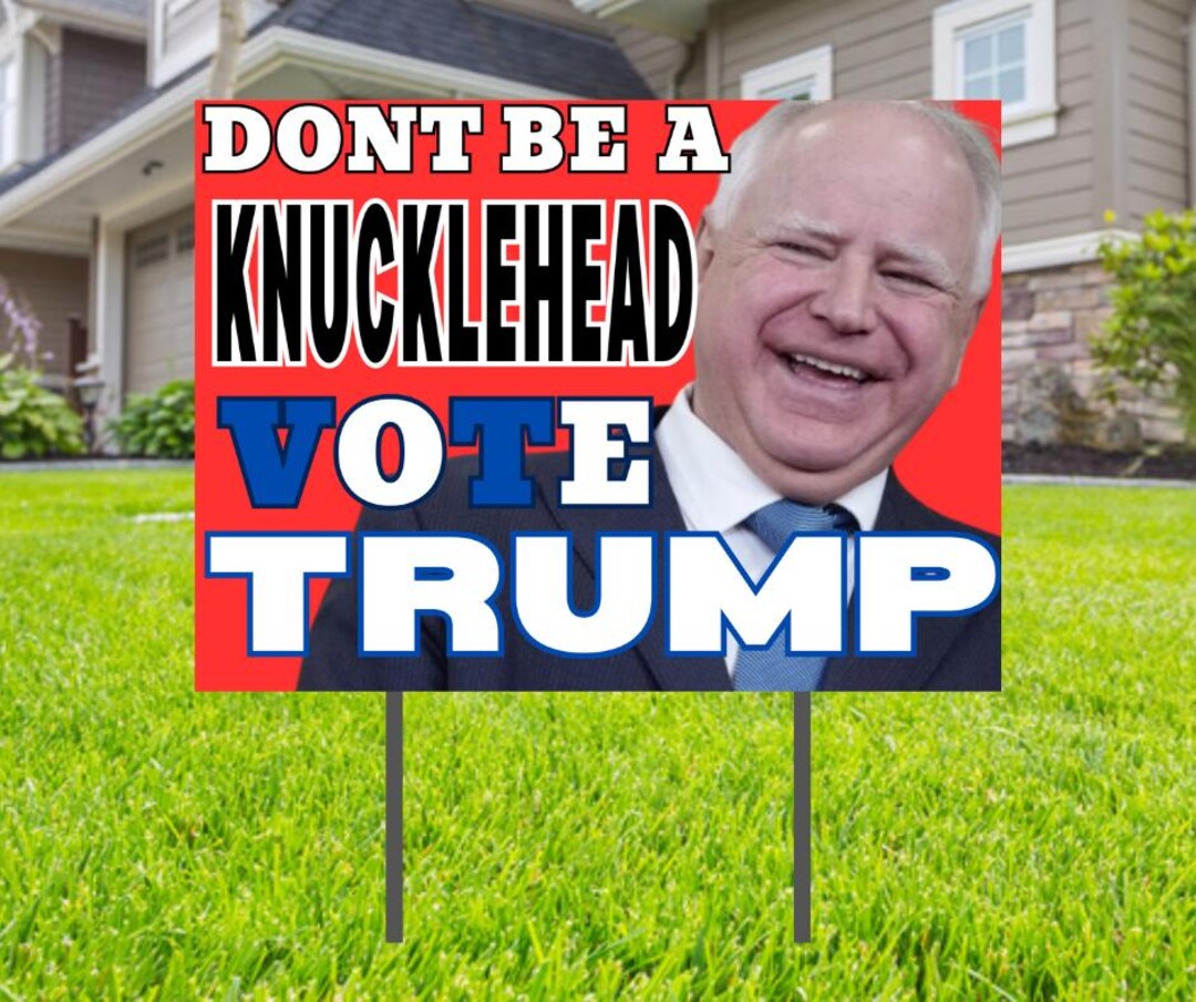 Knucklehead 24"x18" Republican Yard Sign - Etsy