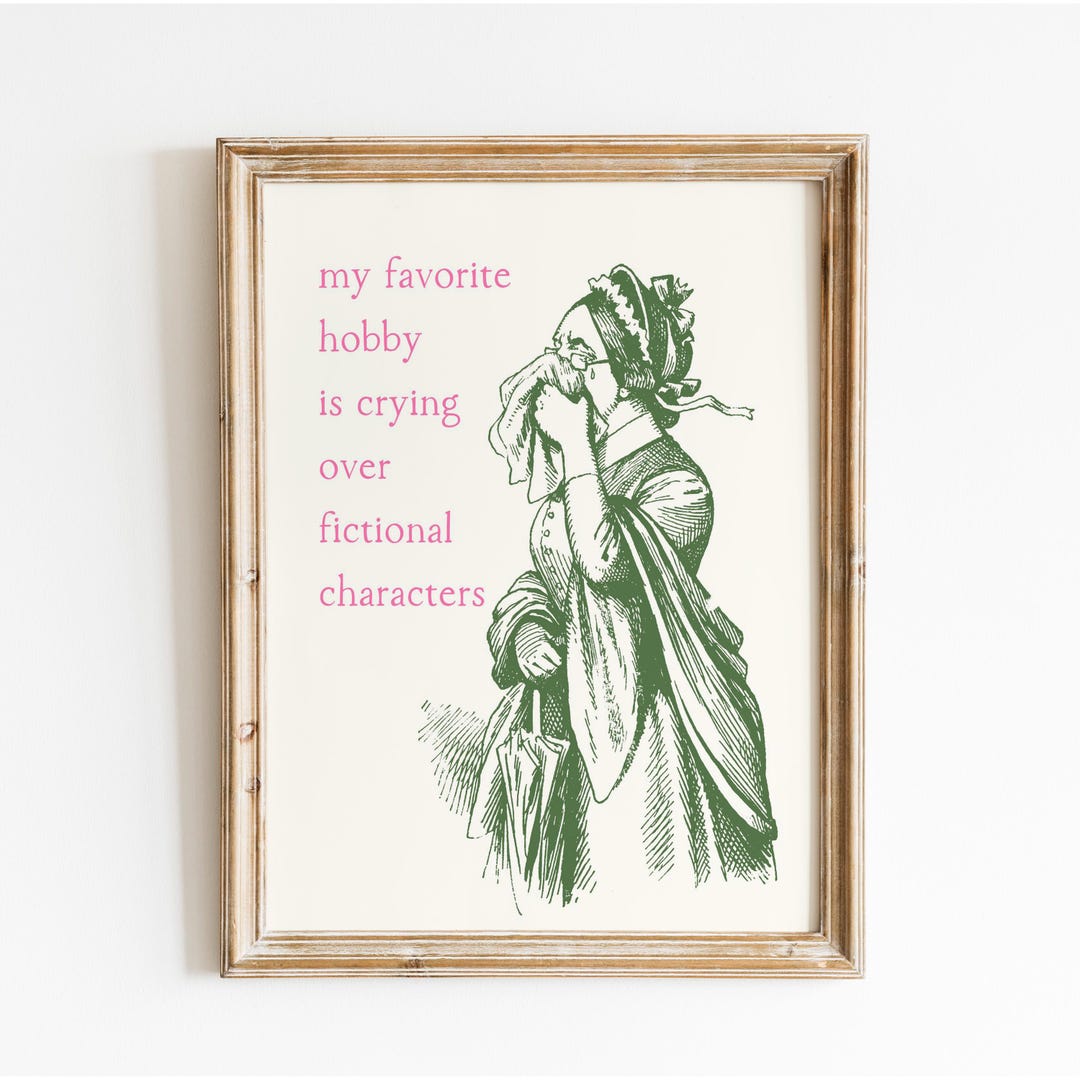 Crying Over Fictional Characters Digital Print: Vintage Book Lover Wall ...