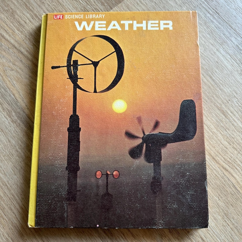 1973 - Life Science Library - Weather - Time-life Books - Vintage ...