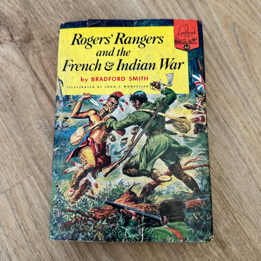 1956 Landmark Books Rogers Rangers and the French and Indian War by ...