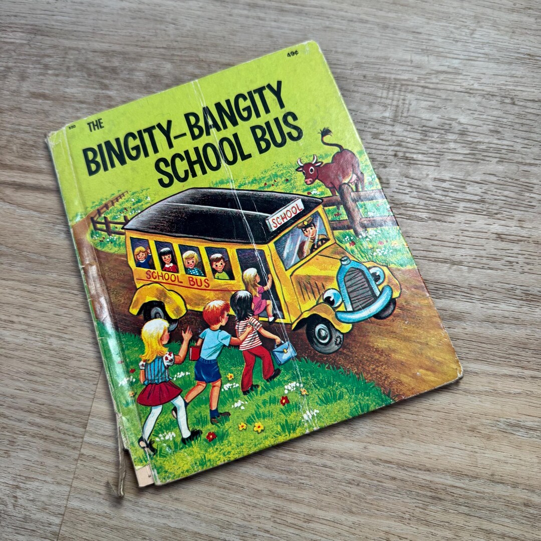 1974 - Wonder Book - the Bingity-bangity School Bus - Vintage Hardcover ...