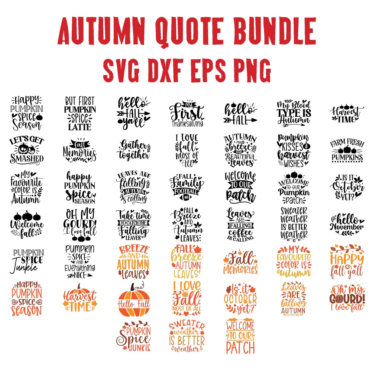 45 Autumn Quote Bundle Svg Dxf Png Eps | Fall Sayings Cut Files for ...