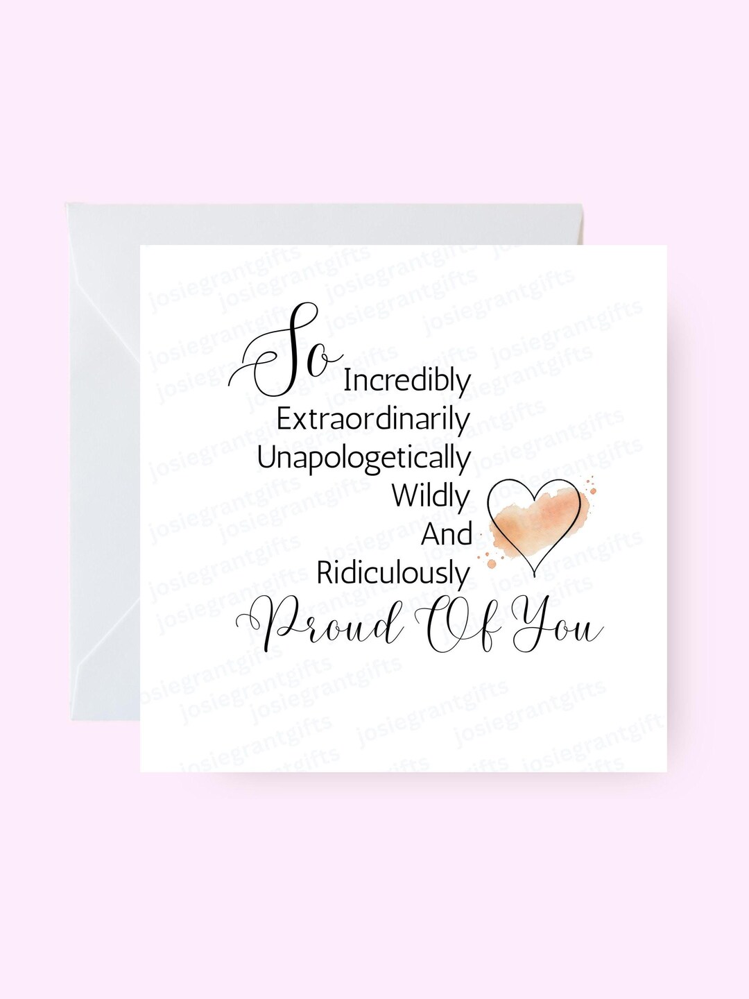 So Incredibly Extraordinarily Proud of You Card, Bold Encouragement ...