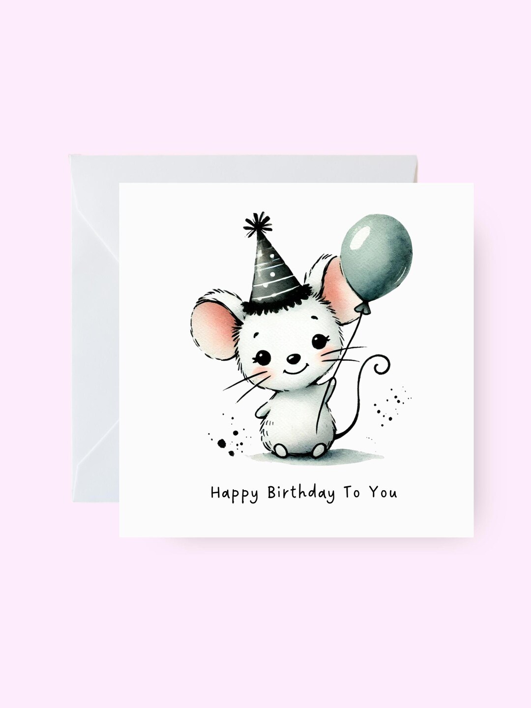 Happy Birthday to You Card, Mouse Themed Birthday Card, Cute Animal ...