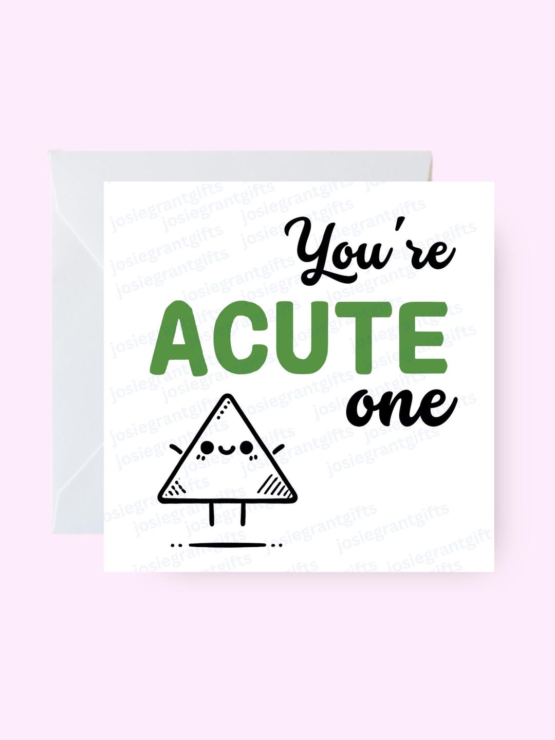 You're Acute One Card, Maths Pun Card, Funny Geeky Love Card, Nerdy ...