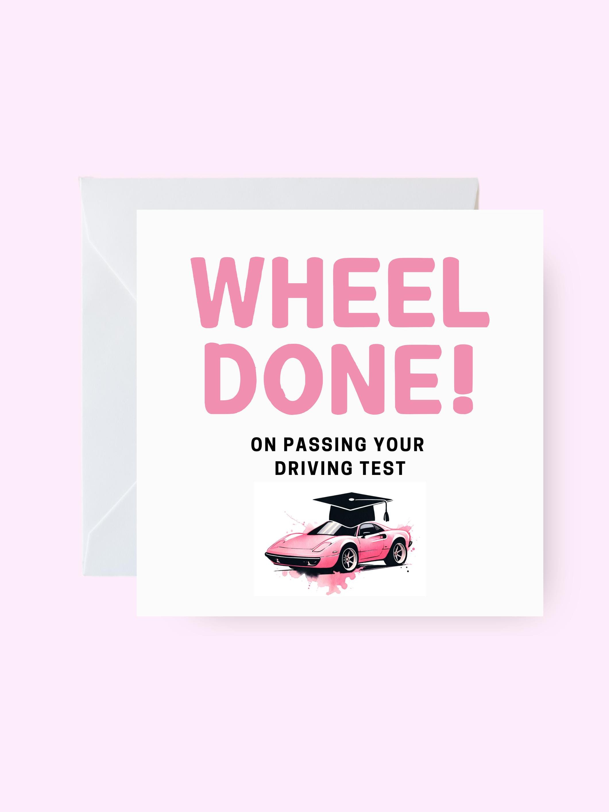 Wheel Done Driving Test Card, Congratulations Card for Passing Driving ...