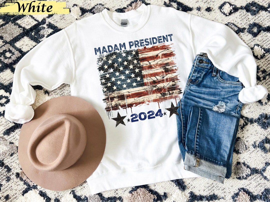 Kamala Harris 2024 Madam President Sweatshirt, Presidential Election ...
