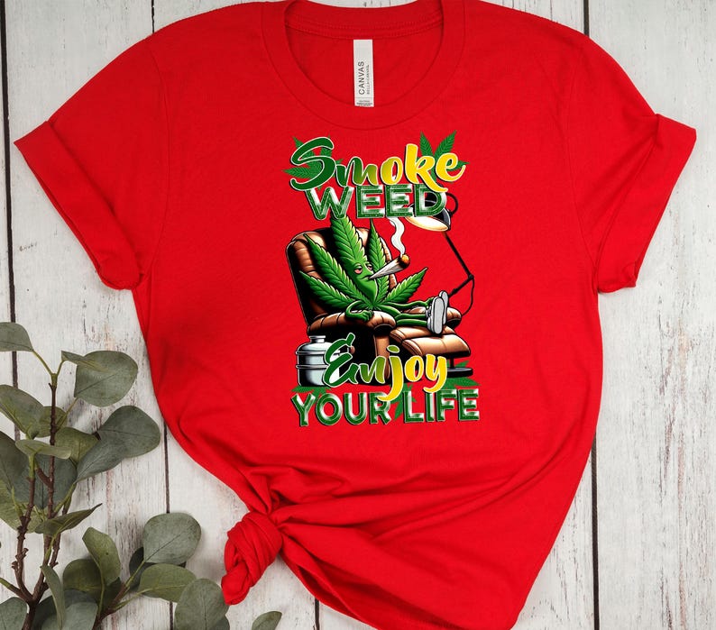 Smoke Weed Enjoy Life DTF Transfer, 420 Cannabis Design - Etsy