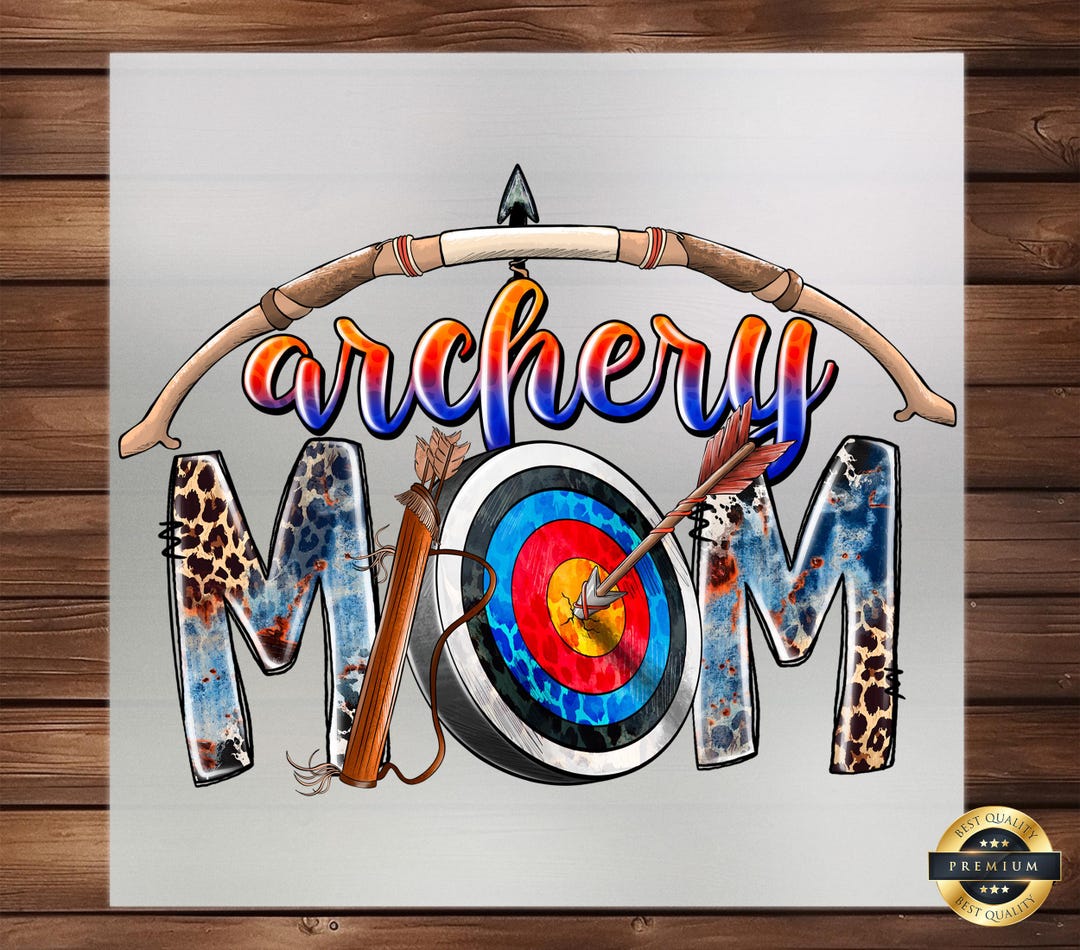 Archery Mama DTF Transfer: Iron-on Design for Sports Moms - Etsy