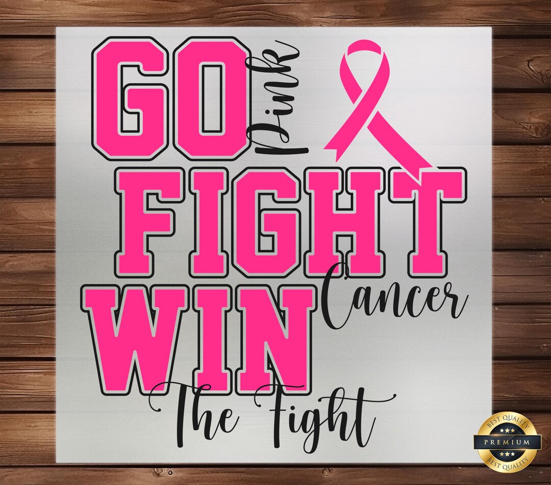 Pink Go Fight WIN Breast Cancer DTF Transfer, Ready Press, Iron on Decal, Custom Apparel, DIY ...
