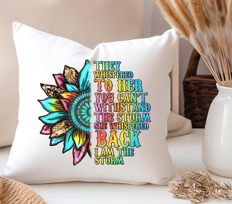 I Am the Storm DTF Transfer: Motivational Apparel Design - Etsy