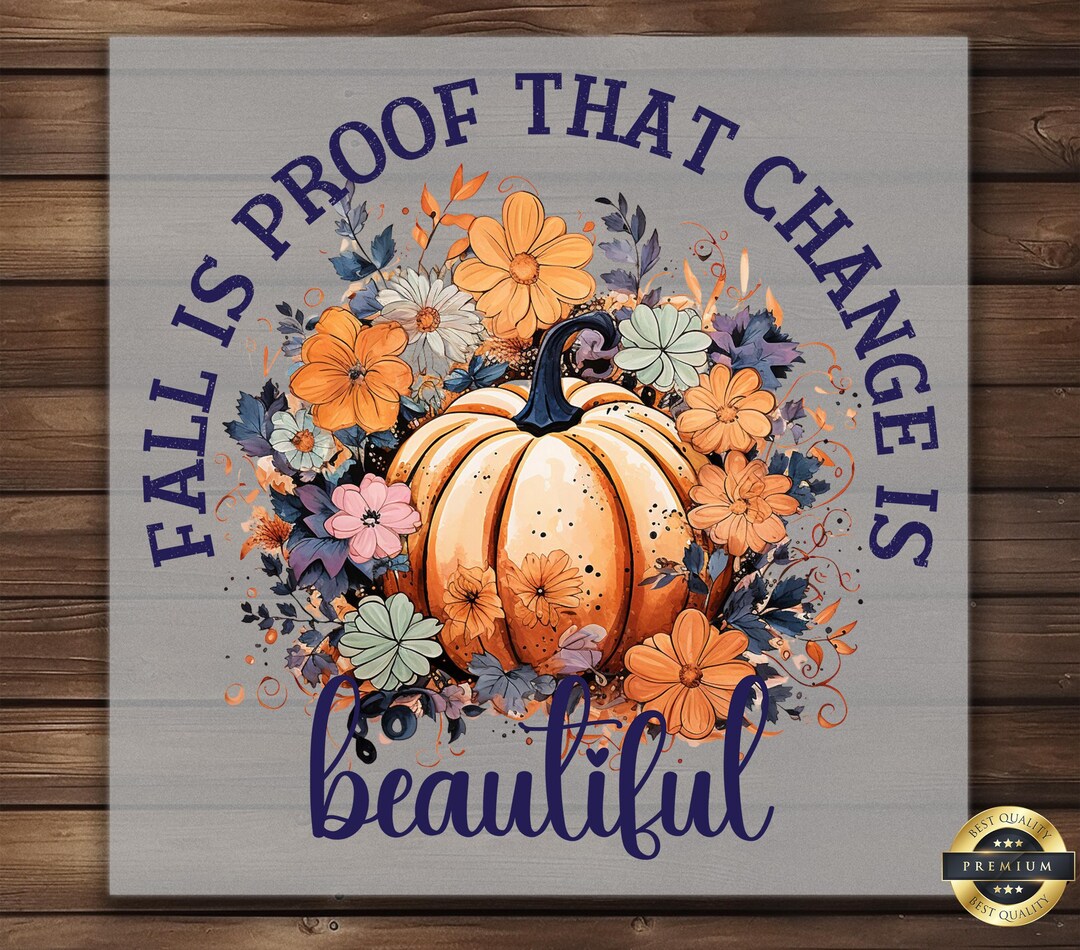 Fall Pumpkin DTF Transfer: Inspirational Autumn Design, Easy Iron-on - Etsy