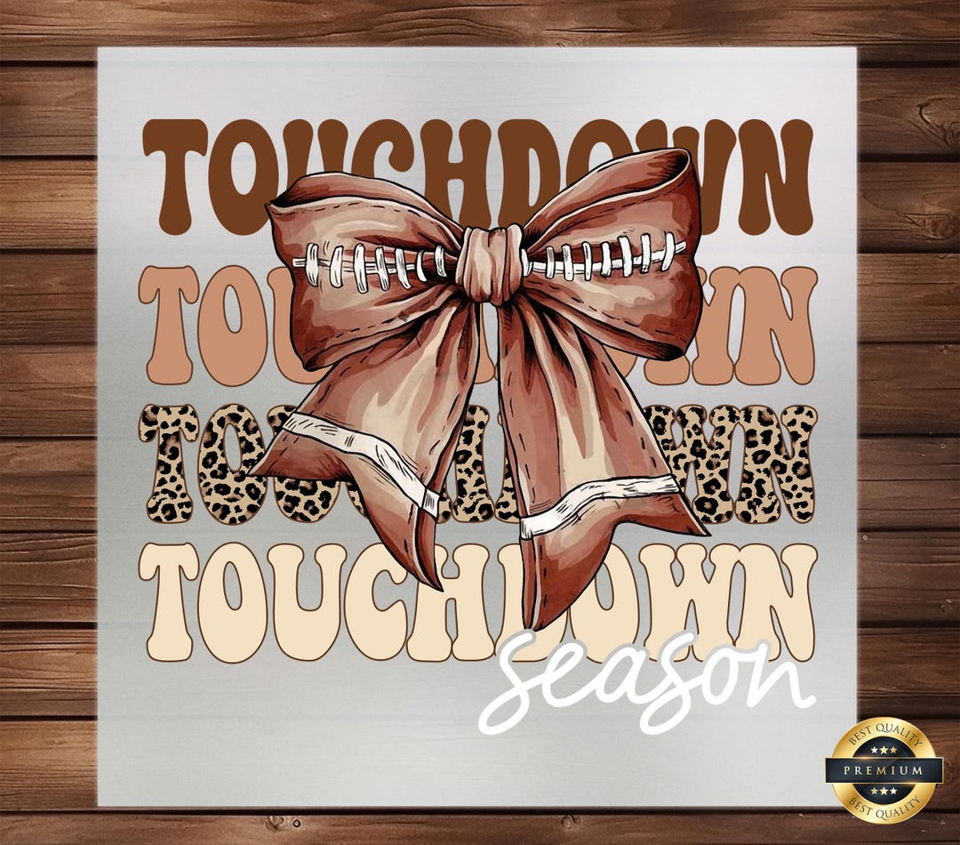 Touchdown Season Coquette Football DTF Transfer: Ready to Press Iron-on ...