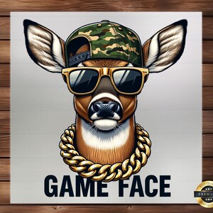 Game Face DTF Transfer, Intense Deer Hunting Theme, Easy-to-apply, Bold ...