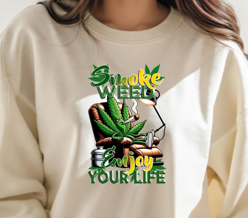 Smoke Weed Enjoy Life DTF Transfer, 420 Cannabis Design - Etsy