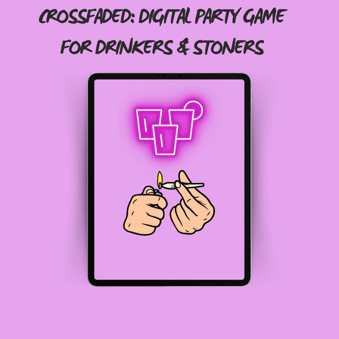 Crossfaded: Digital Party Game for Drinkers & Smokers - Etsy