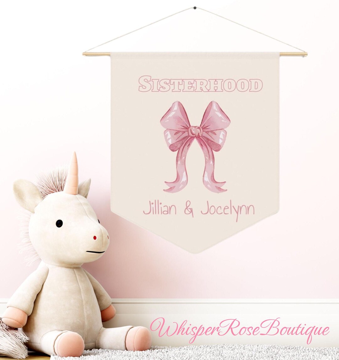 Pennant Banner, Sisterhood With Pink Coquette Bow, Personalized With ...