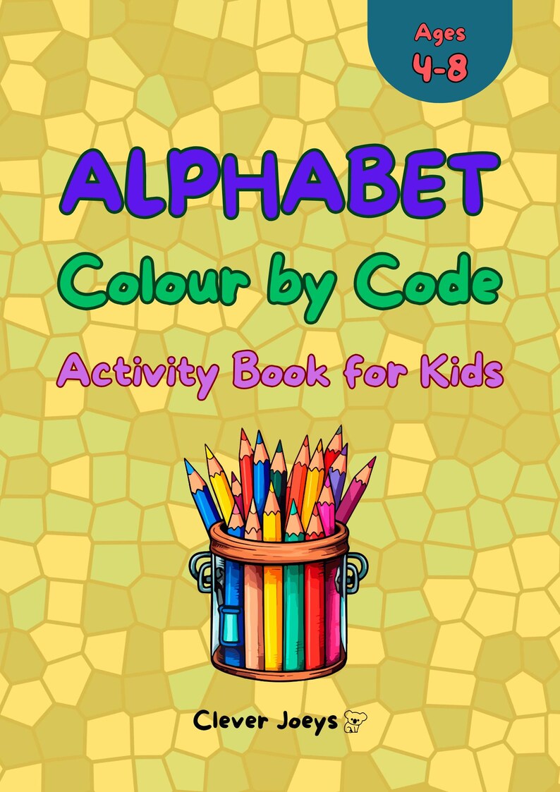 Alphabet Colour by Code | Printable Activity Book for Kids Ages 4-8 ...