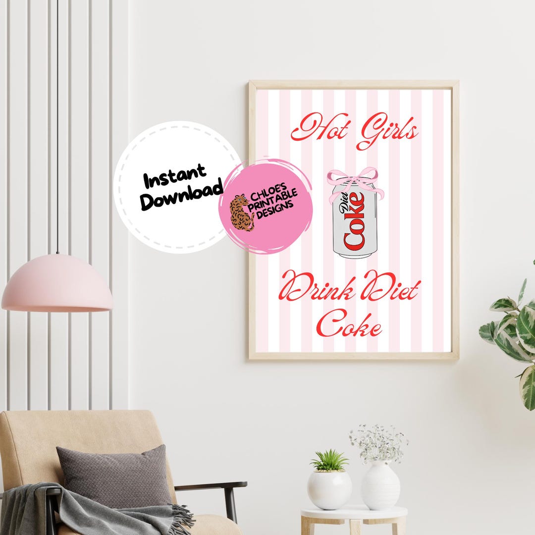 Hot Girls Drink Diet Coke Printable Wall Art, Digital Download, Modern ...